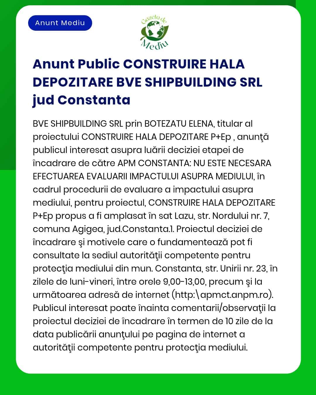 Anunt Public CONSTRUIRE HALA DEPOZITARE BVE SHIPBUILDING SRL