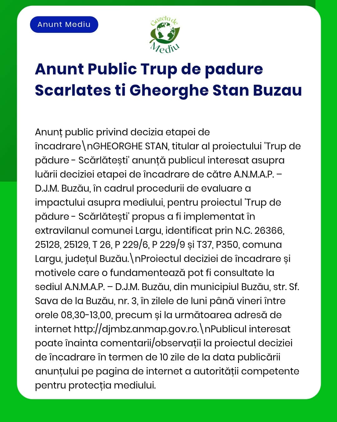 Anunt Public Trup de padure Scarlates ti Gheorghe Stan Buzau