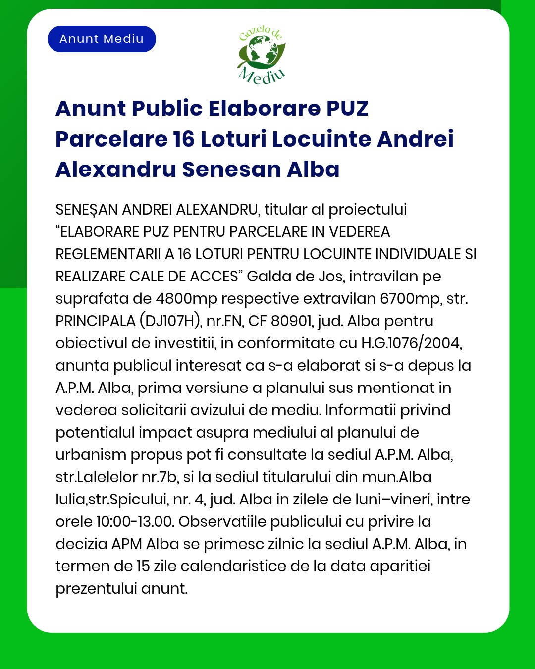 Anunt Public Elaborare PUZ Parcelare 16 Loturi Locuinte